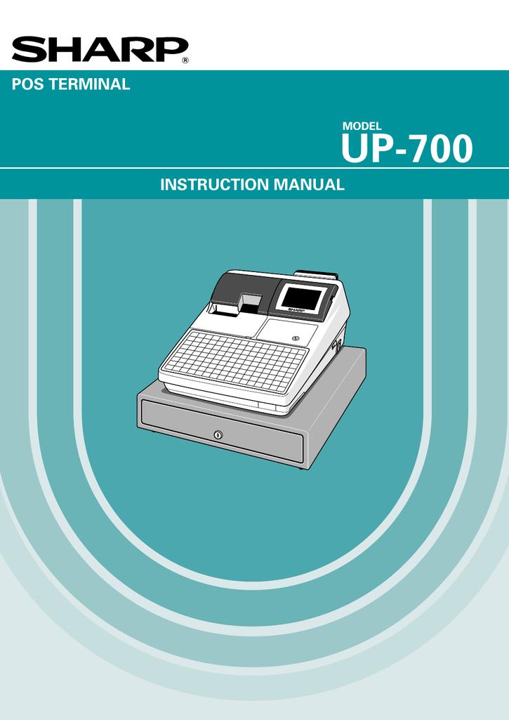 Sharp UP-700 Instruction manual | Manualzz