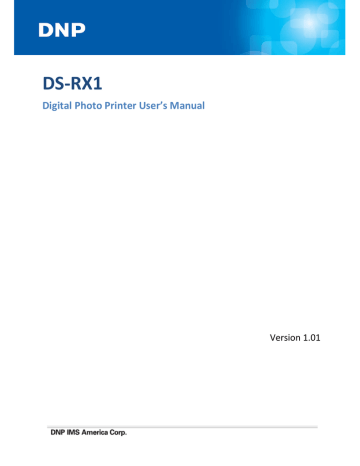 DNP DS-RX1 Digital Photo Printer User's Manual | Manualzz