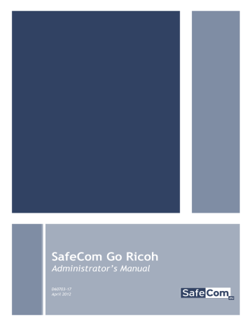 SafeCom Go Ricoh Administrator's Manual | Manualzz