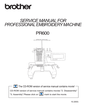 Brother PR600 Embroidery Machine Service Manual | Manualzz