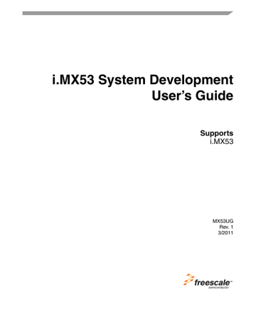 i.MX53 System Development User's Guide | Manualzz