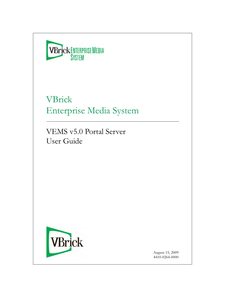 VBrick Systems ENTERPRISE MEDIA SYSTEM V5.0 User guide | Manualzz