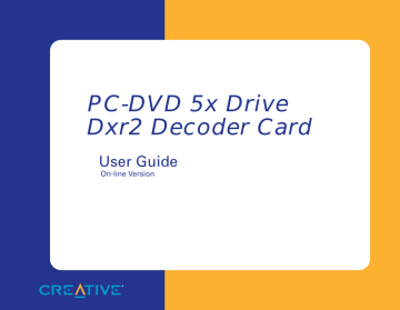 Creative PC-DVD 5x Drive Dxr2 Decoder Card User guide | Manualzz