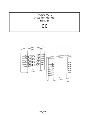 Roger | User manual | PR302 v2.0 Installer Manual Rev. B | Manualzz
