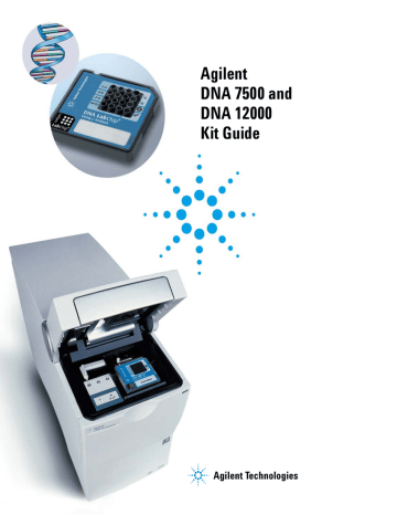 Agilent DNA 7500, DNA 12000 Kit Guide | Manualzz