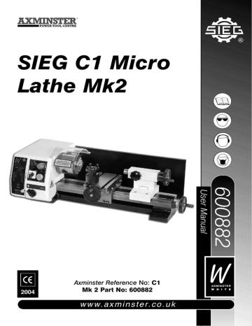 Axminster SIEG C1 Micro Lathe Mk2 User manual | Manualzz