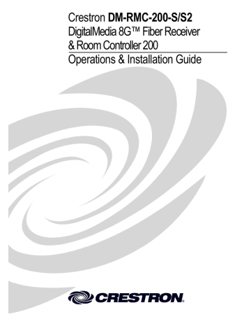 DM-RMC-200 S/S2 DigitalMedia Fiber Receiver Operations & Installation ...