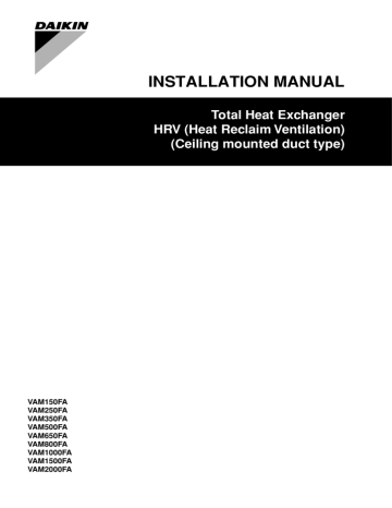 Daikin VAM 150FA-2000FA Heat Reclaim Ventilation Installation Manual | Manualzz