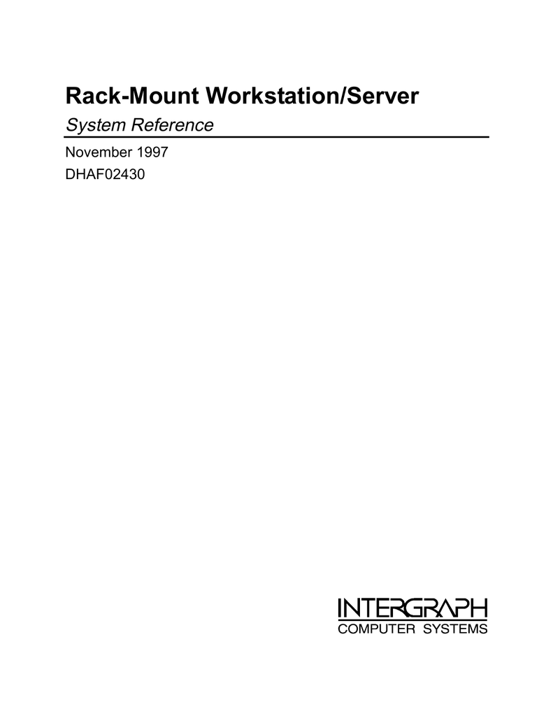 Intergraph Rack-Mount Workstation/Server System Reference Manual | Manualzz