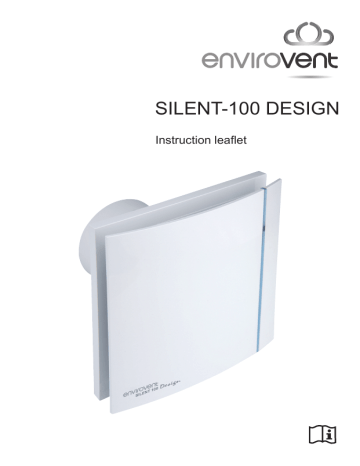 EnviroVent Silent Design 100 Gold Installation Guide | Manualzz