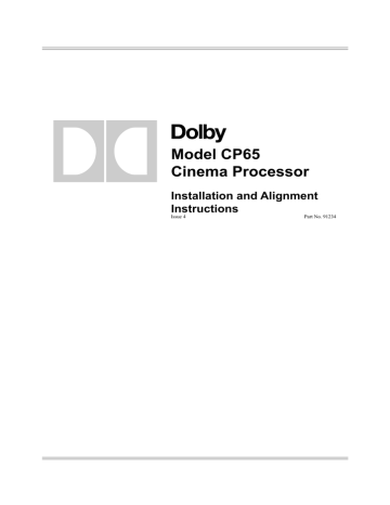 Dolby CP65 Cinema Processor Installation and Alignment Instructions ...