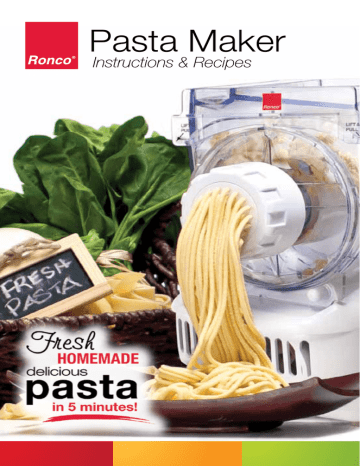 Ronco Pasta Maker Instructions & Recipes | Manualzz