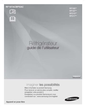 Réfrigérateur RF195**, RF197**, RF215**, RF217** Guide de l'utilisateur ...