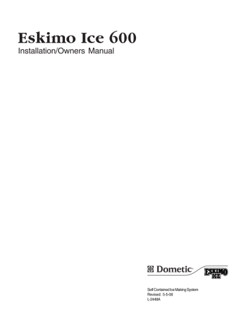 Dometic Eskimo Ice 600 Installation/Owners Manual | Manualzz