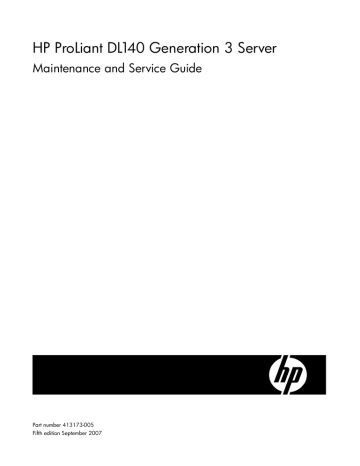 HP ProLiant DL140 Generation 3 Server Maintenance and Service Guide ...