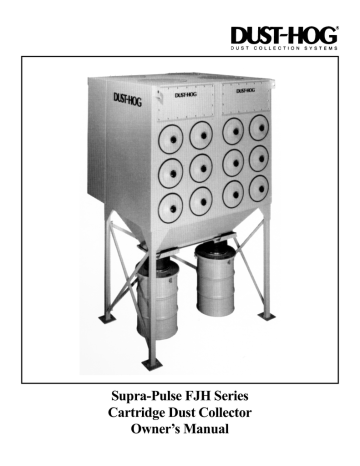 DUST-HOG FJH Series Cartridge Dust Collector Owner's Manual | Manualzz