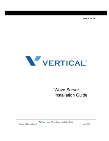 Vertical Wave Server IP 2500 Installation Guide | Manualzz