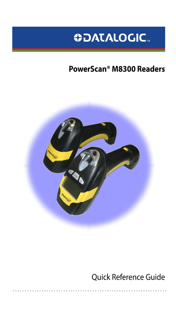 Datalogic PowerScan M8300 Quick Reference Manual | Manualzz