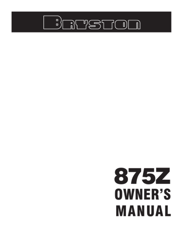 Bryston 875 875Z, 875 875HT Owner's Manual | Manualzz