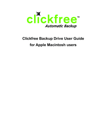 Clickfree Backup Drive User Guide for Apple Macintosh users | Manualzz