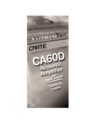 Crate CA60D Acoustic Amplifier Owner's Guide | Manualzz