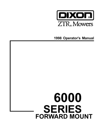 Dixon 6000 SERIES FORWARD MOUNT Operator's Manual | Manualzz