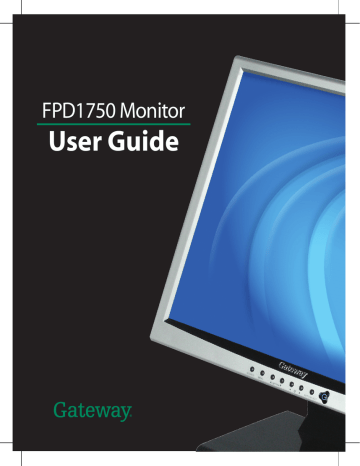 Gateway FPD1750 Monitor User Guide | Manualzz