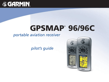 Garmin GPSMAP 96, GPSMAP 96C Pilot's Guide | Manualzz