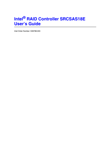 Intel SRCSAS18E RAID controller User’s Guide | Manualzz