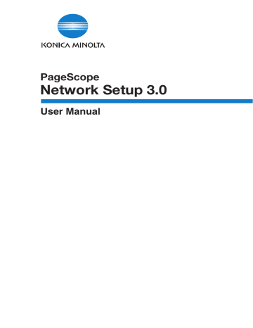 KONICA MINOLTA network setup 3.0 User Manual | Manualzz