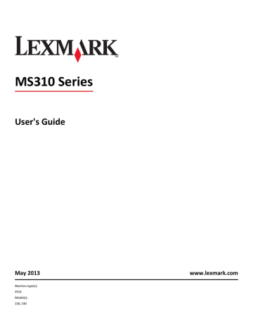 Lexmark MS310 4514, MS310 220, MS310 230 User's Guide | Manualzz
