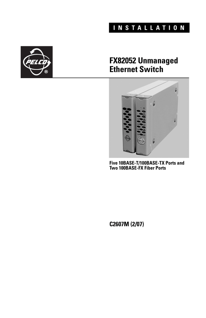 Pelco 100BASE-FX Switch User Manual | Manualzz