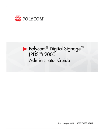Polycom Digital Signage Player PDS 2000 Administrator Guide | Manualzz