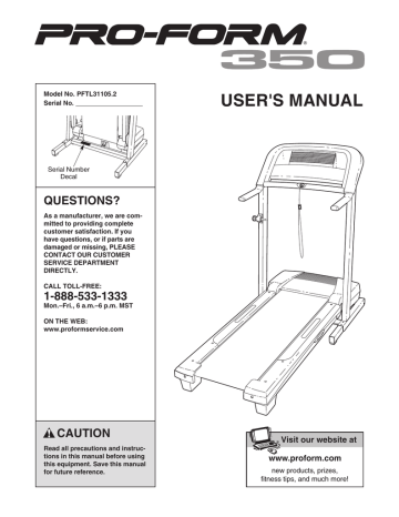 PRO-FORM 350 Treadmill User's Manual PFTL31105.2 | Manualzz