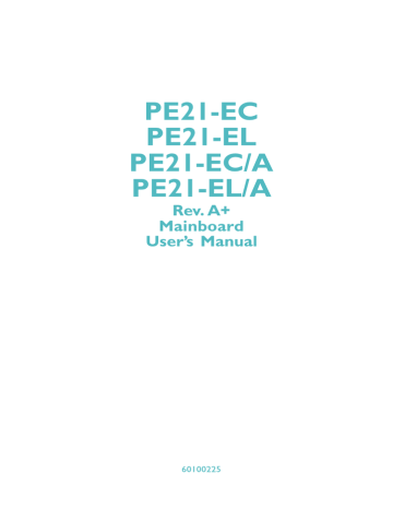 DFI PE21 EC, PE21 EL, PE21 EC/A, PE21 EL/A Motherboard User’s Manual ...
