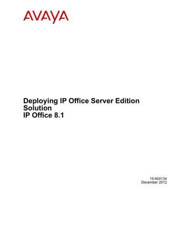 Avaya IP Office Server Edition Deployment Guide | Manualzz
