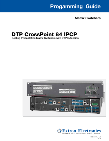 Extron electronics DTP CrossPoint 84 IPCP Programming Manual | Manualzz
