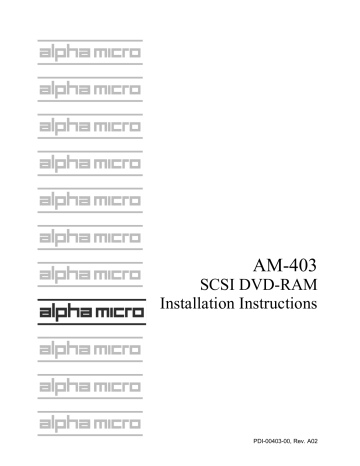 Alpha Micro AM-403 DVD-RAM Installation Instructions | Manualzz
