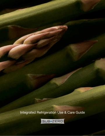 Sub-Zero 700 Series Refrigeration Use & care guide | Manualzz