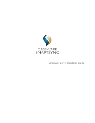 CaseWare SmartSync Server Installation Guide | Manualzz