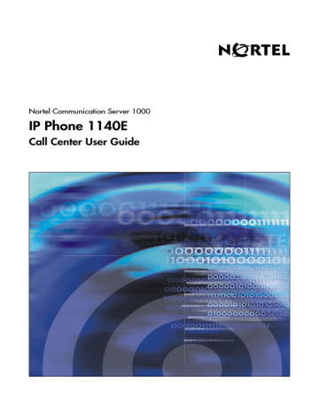 Nortel IP Phone 1140E Call Center User Guide | Manualzz