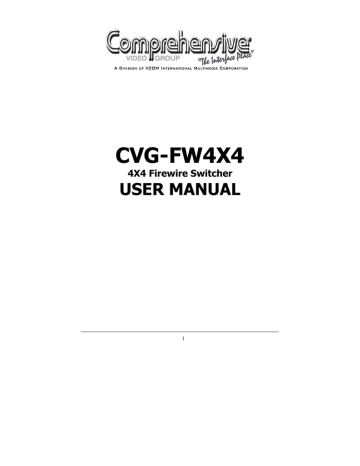 CVG-FW4X4 Firewire Switcher User Manual | Manualzz