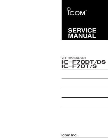 Icom IC-F70DT/DS, IC-F70T/S Service Manual | Manualzz