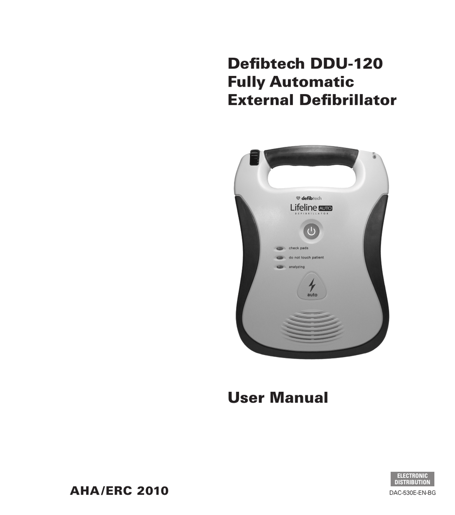 Defibtech DDU-120 Fully Automatic External Defibrillator User Manual ...
