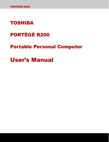 TOSHIBA PORTÉGÉ R200 User's Manual | Manualzz