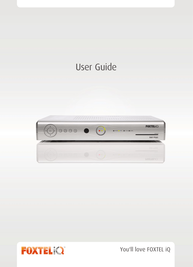 Foxtel FOXTEL iQ User manual | Manualzz