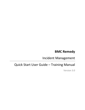 BMC Remedy Incident Management Quick Start User Guide | Manualzz
