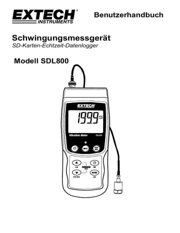 Extech Instruments SDL800 Vibration Meter/Datalogger Benutzerhandbuch ...