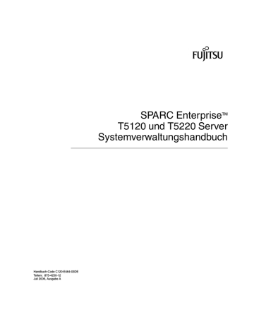 Fujitsu SPARC Enterprise T5220 Benutzerhandbuch | Manualzz