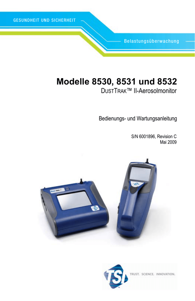 tsi 8532 DustTrak™ II Aerosol Monitor Bedienungsanleitung | Manualzz